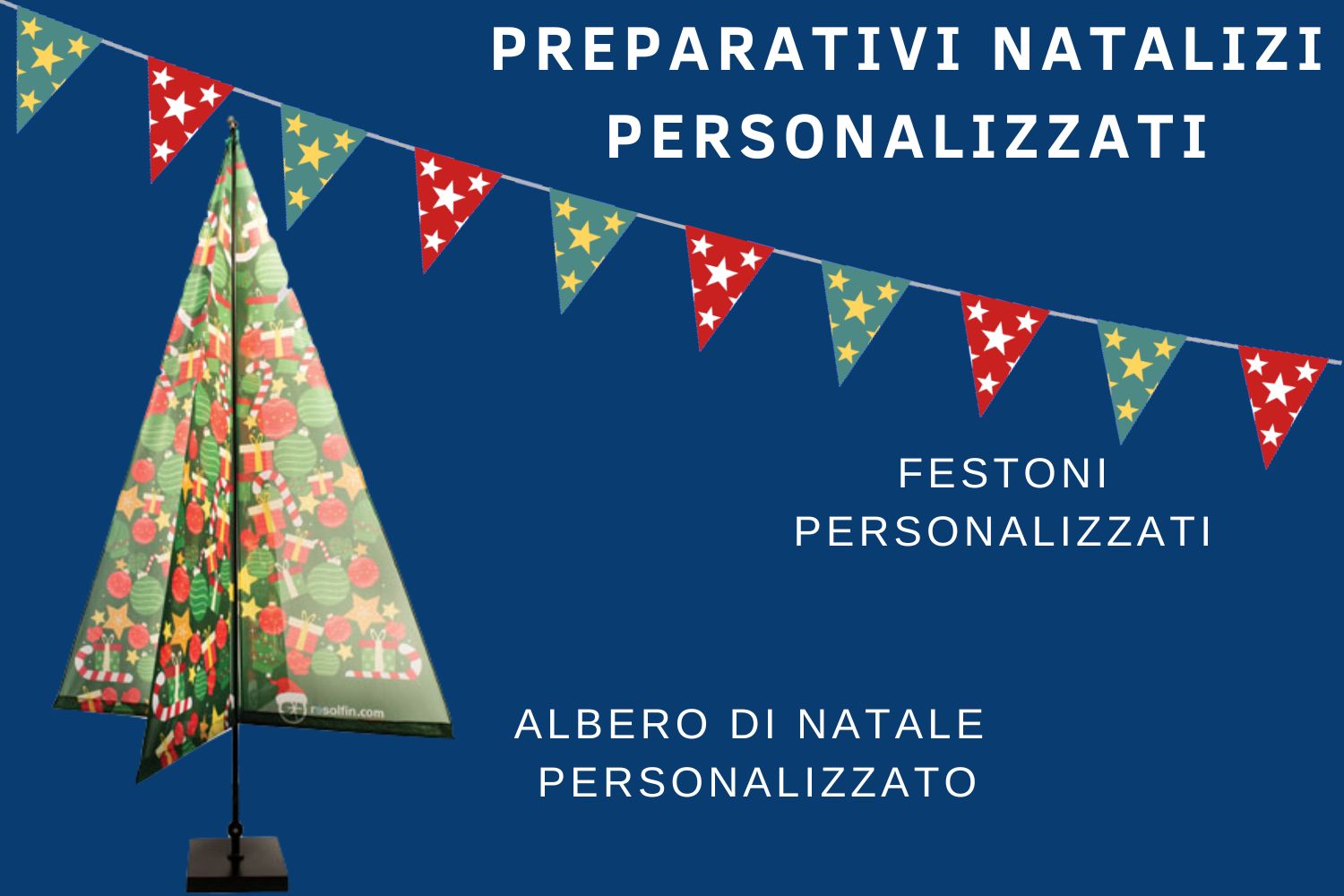 Preparativi natalizi in arrivo: ecco dove trovare festoni personalizzati